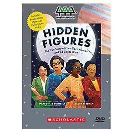 Hidden Figures: The True Story of Four Black Women and the Space Race